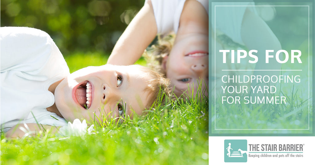 Tips for Childproofing Your Yard for Summer | The Stair Barrier - Child ...